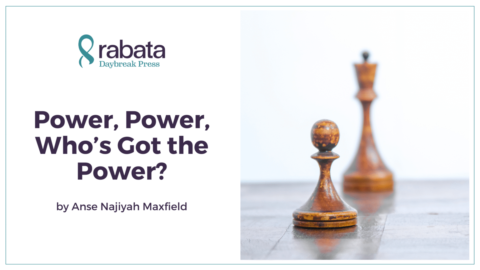 Power, Power, Who’s Got the Power? – RABATA